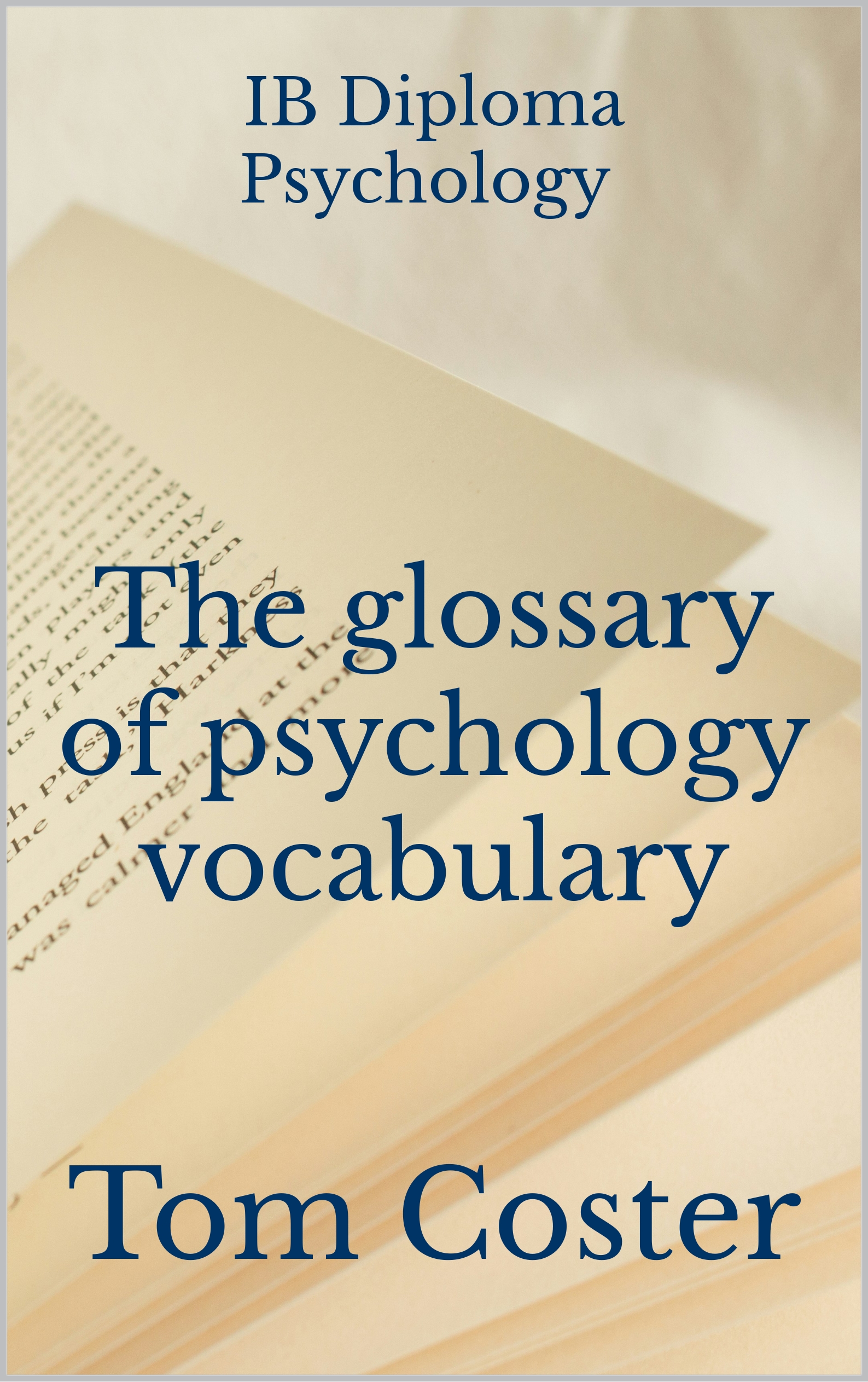 Psychology vocabulary – Tom Coster – Psychology